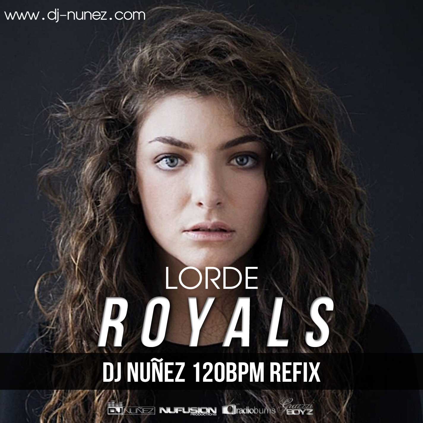 Lorde Royals Remix - DJ Nuñez